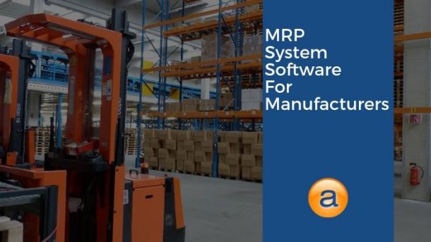 MRP System Software for Manufacturers | Accentis